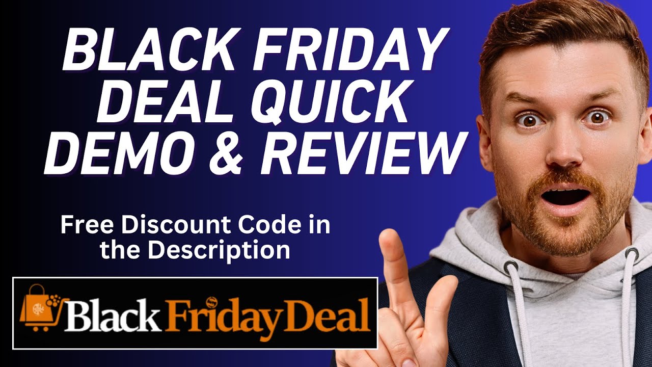 BlackFriday Deal Quick DEMO & Review | Free Discount Code - YouTube