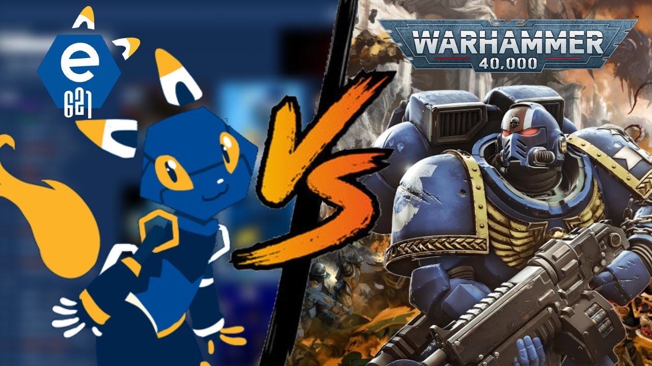 ¿PODRIA EL UNIVERSO DE WARHAMMER 40K SOBREVIVIR A E621? | E621 VS WARHAMMER 40K - YouTube