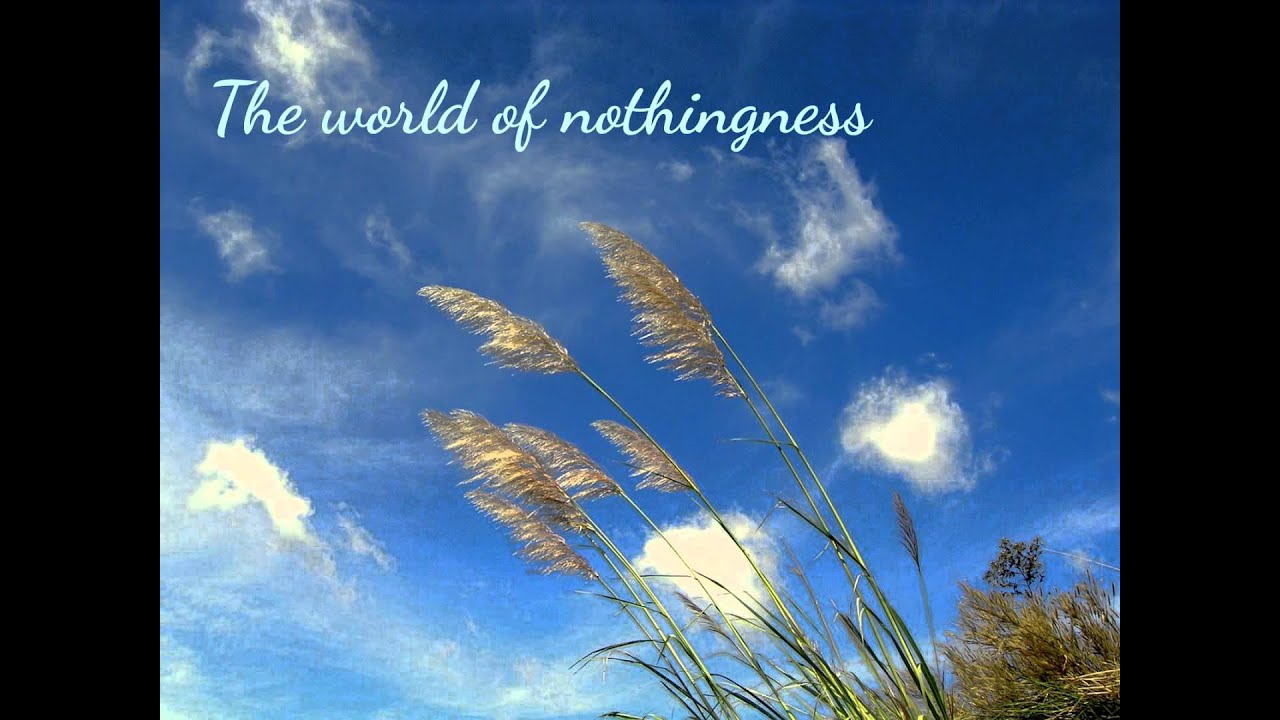 โลกแห่งความว่างเปล่า The world of nothingness - YouTube