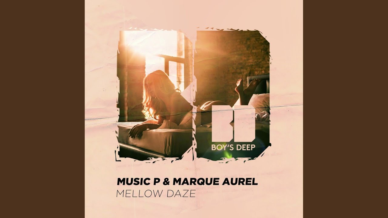 Mellow Daze (Extended Mix) - YouTube Music