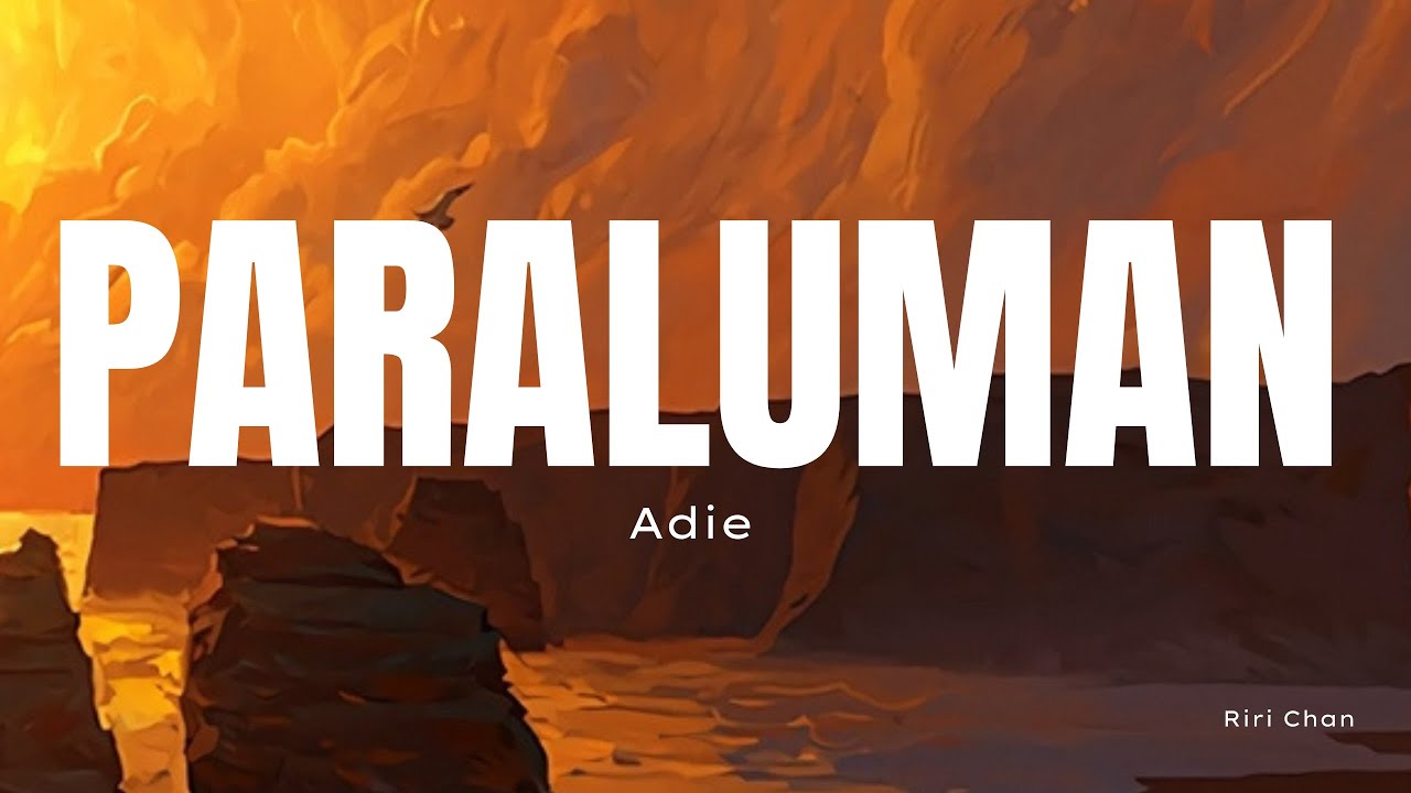 Adie - Paraluman Lyrics - YouTube