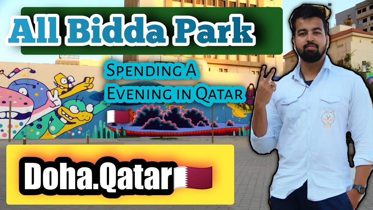 All bidda Park Doha Qatar.Al bidda Park Doha. Spending an Evening in ...