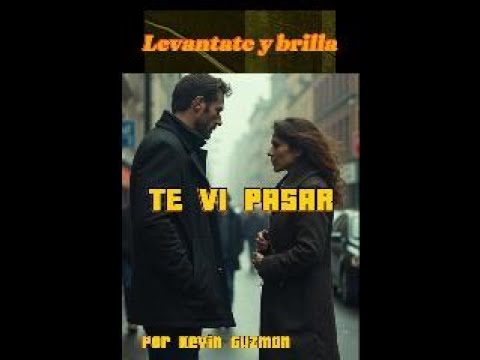 Te vi pasar - YouTube