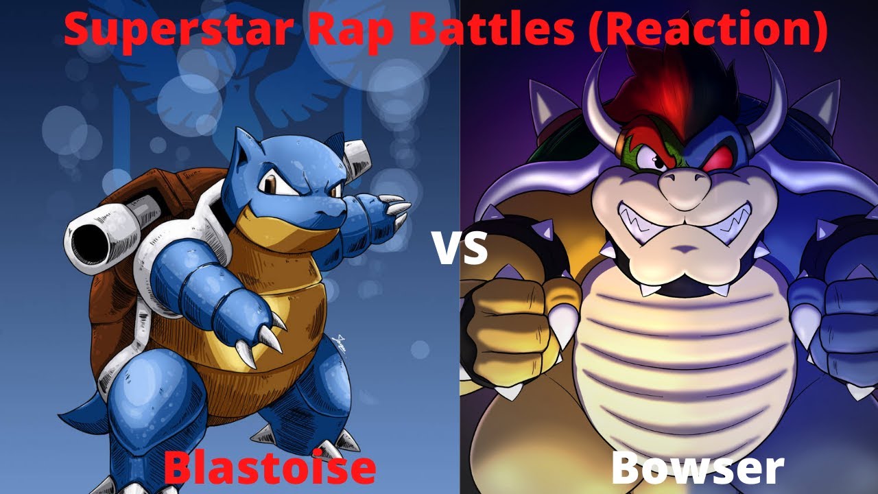 TWO OF THE MOST FEARED TURTLES EVER!! Bowser vs Blastoise | Super Star ...