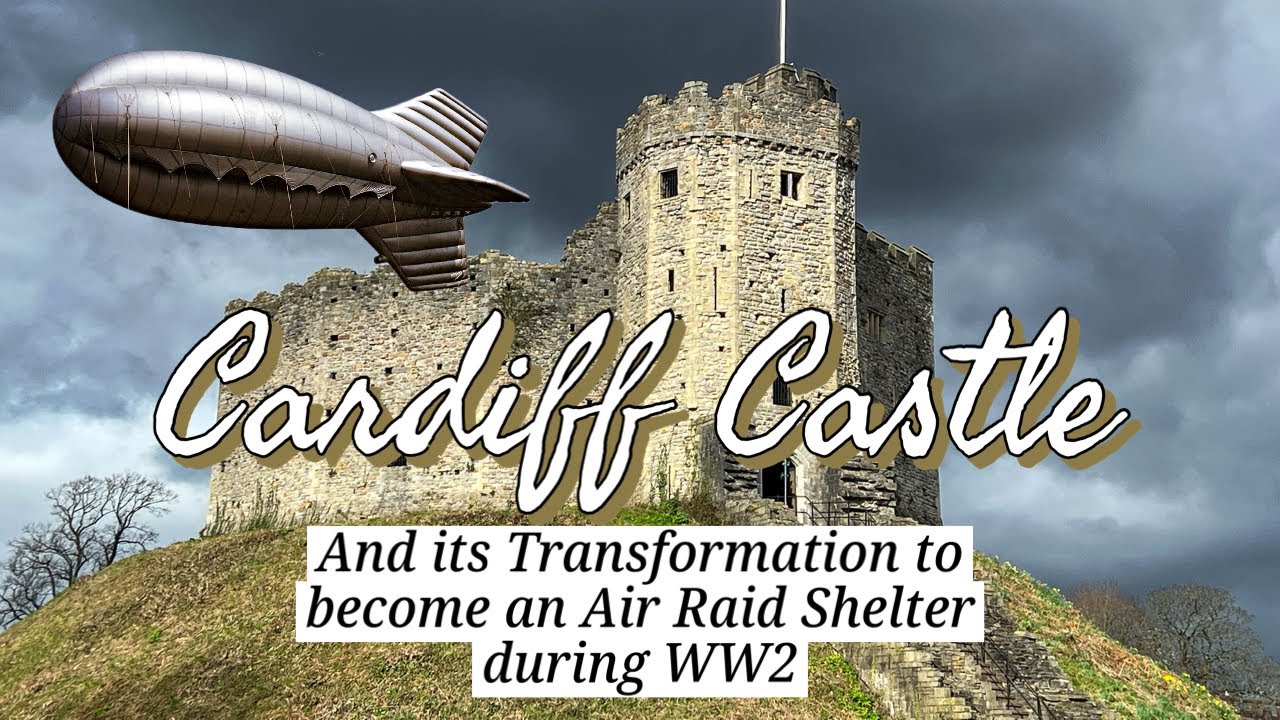 Cardiff Castle - Transformation to Air Raid Shelter During WW2 - Wales ...