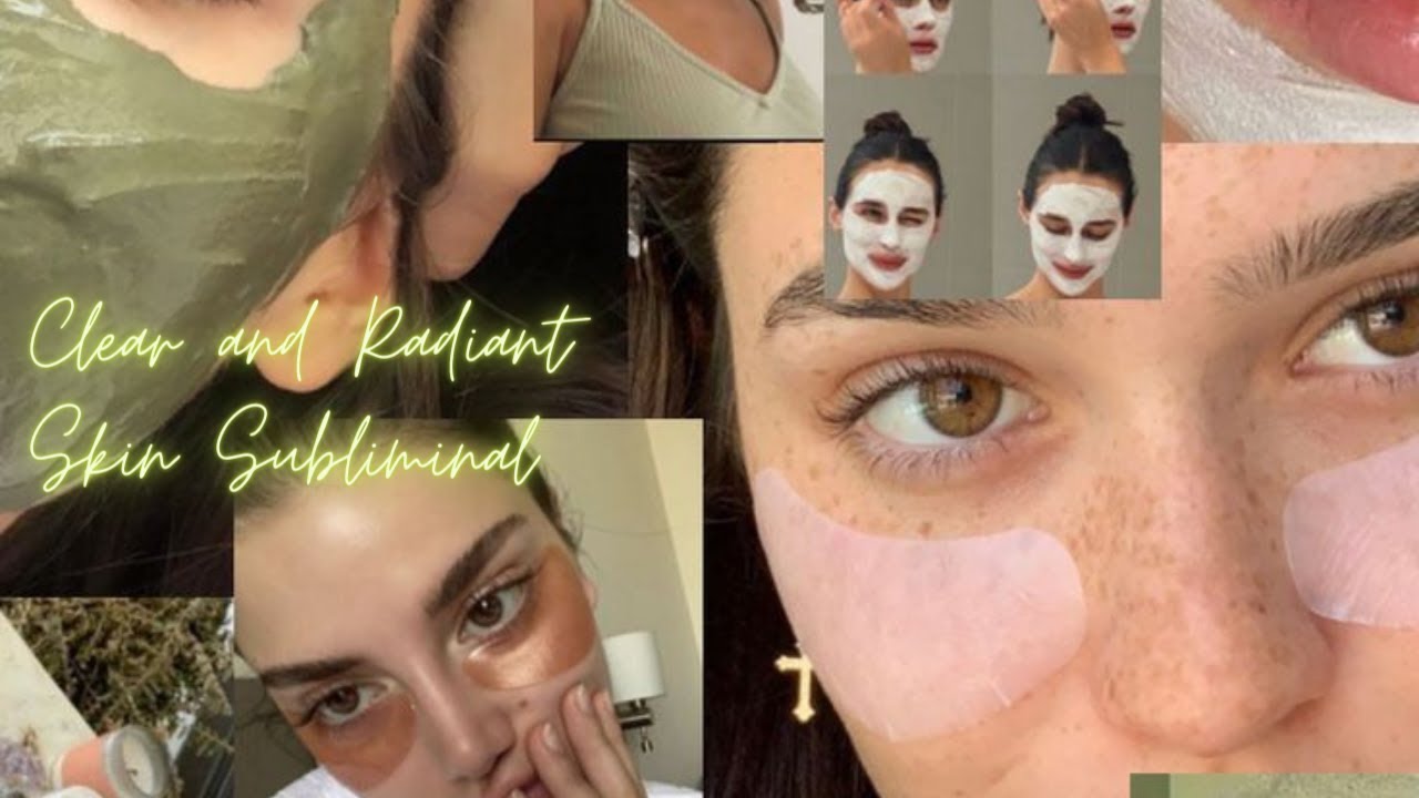 Clear and radiant skin subliminal affirmations | Affirmations for acne ...