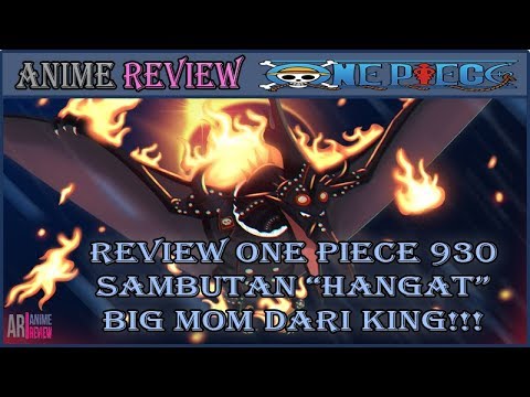 REVIEW ONE PIECE 930 - SAMBUTAN "HANGAT" KAIDO UNTUK BIG MOM DI WANO ...