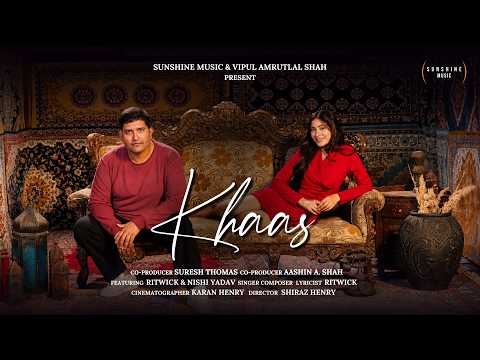 Khaas (Official Music Video) Ritwick | Love Song 2026 | Sunshine Music