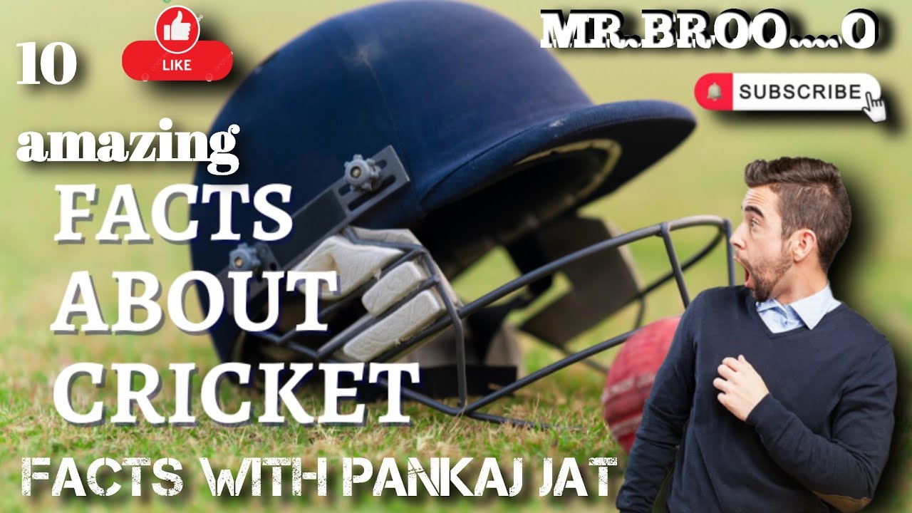 The Game of Cricket: 10 Amazing Facts You Didn't Know! #cricket # ...