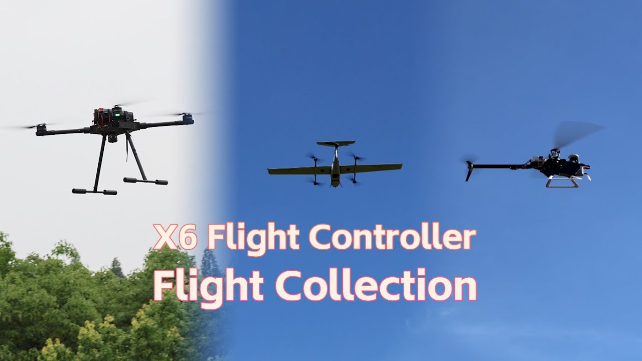 PX4 ArduPilot New Hareware X6 Flight Controller Flight Collection - YouTube