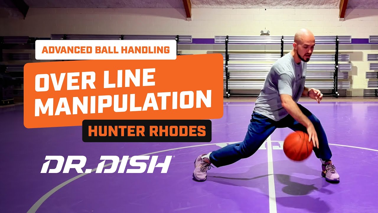 Advanced Ball Handling Drills: Over Line Manipulation with Hunter ...