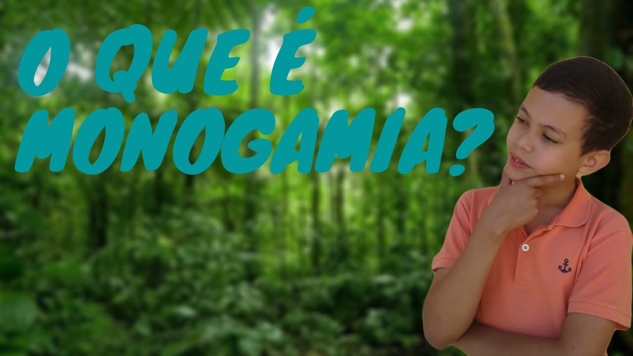 o que é monogamia? - YouTube
