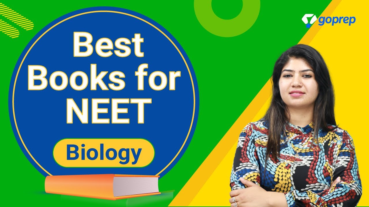 Best Books for NEET Biology | Best Study Resources for NEET 2021 ...