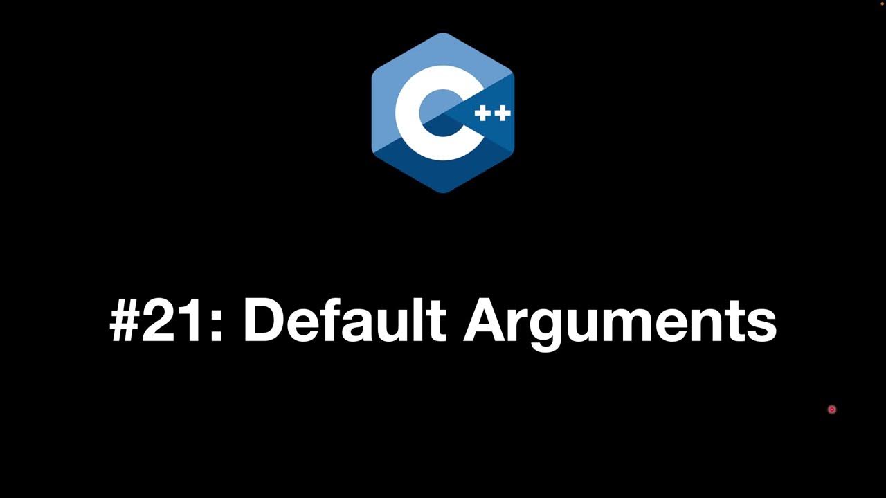 Modern C++ Programming #21: Default Arguments - YouTube