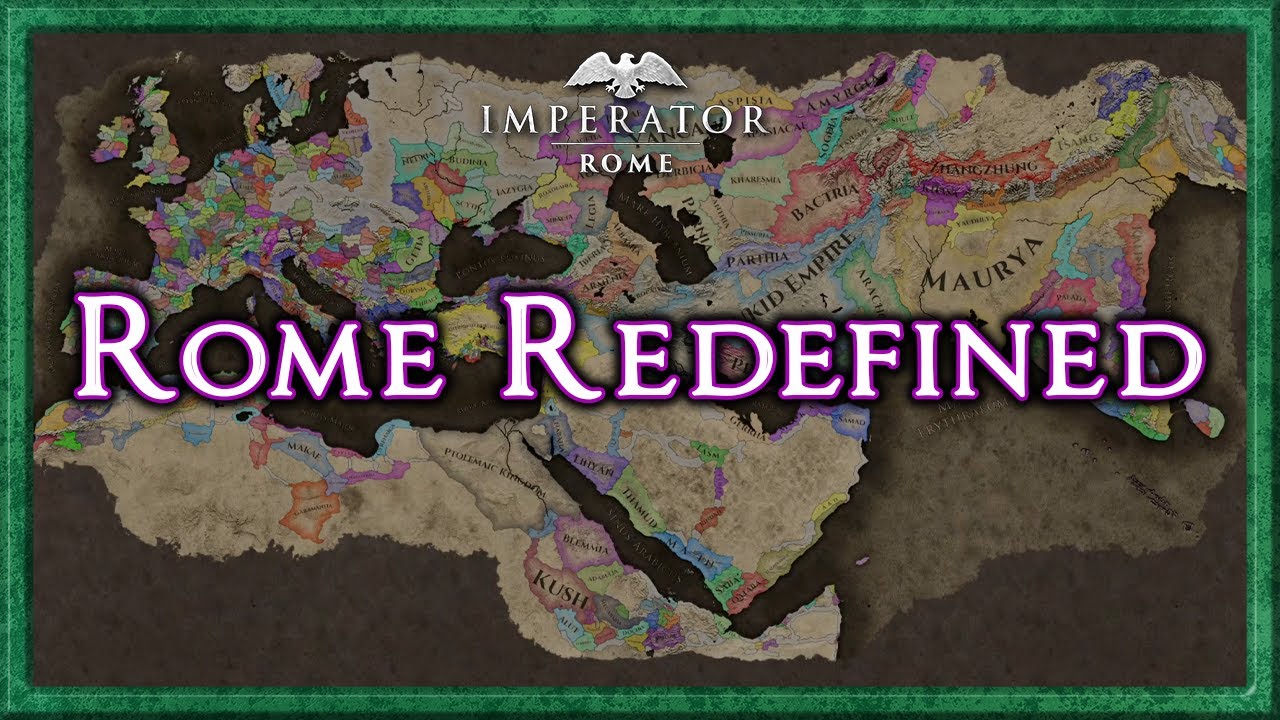 Rome Redefined, an Imperator mod - YouTube
