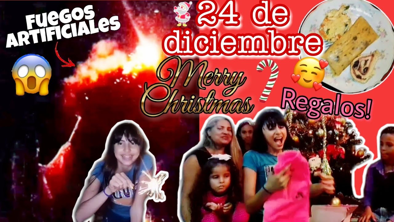 Blog mi 24 de DICIEMBRE 🎅🌲 FELIZ NAVIDAD!!! regalos? Fuegos ...