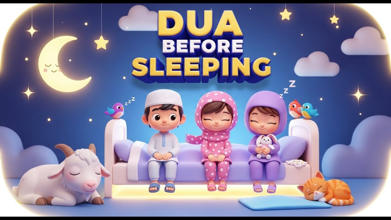 Dua Before Sleep | Islamic Bedtime Routine for Kids - YouTube