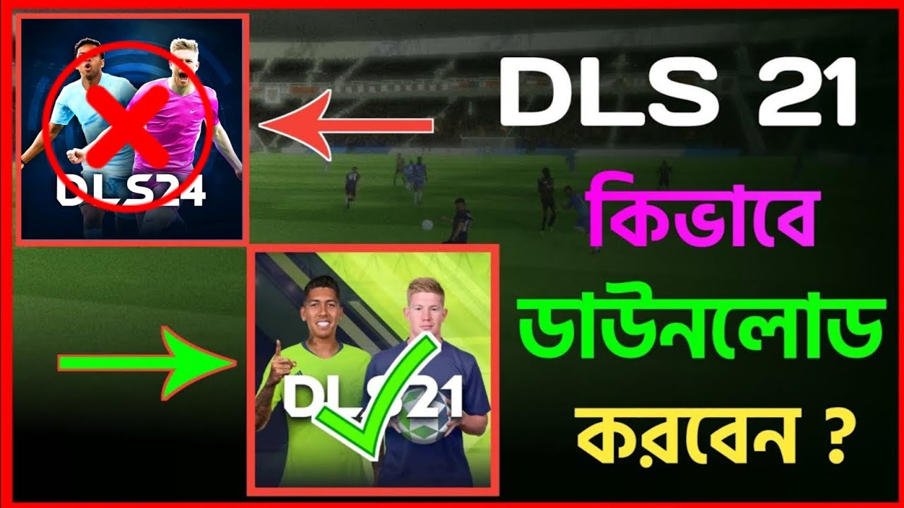 How to download dls21 old version | How to download dls21 | Time of ...