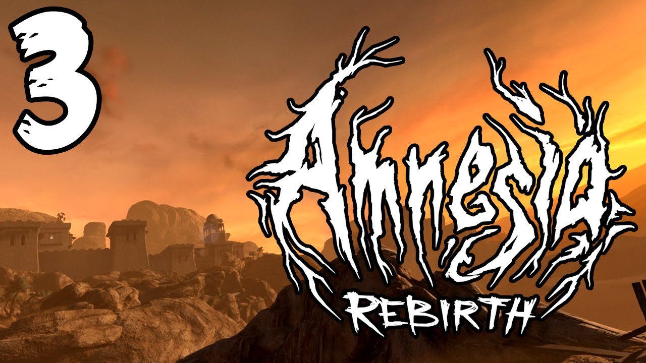 AMNESIA: Rebirth - EP 3 - MONSTER WITHIN THE FORTRESS - YouTube