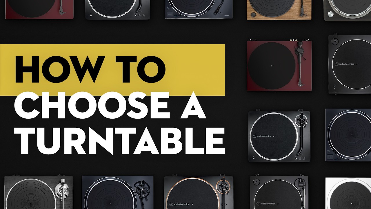 How to Choose a Turntable | Beginner to Audiophile Guide - YouTube