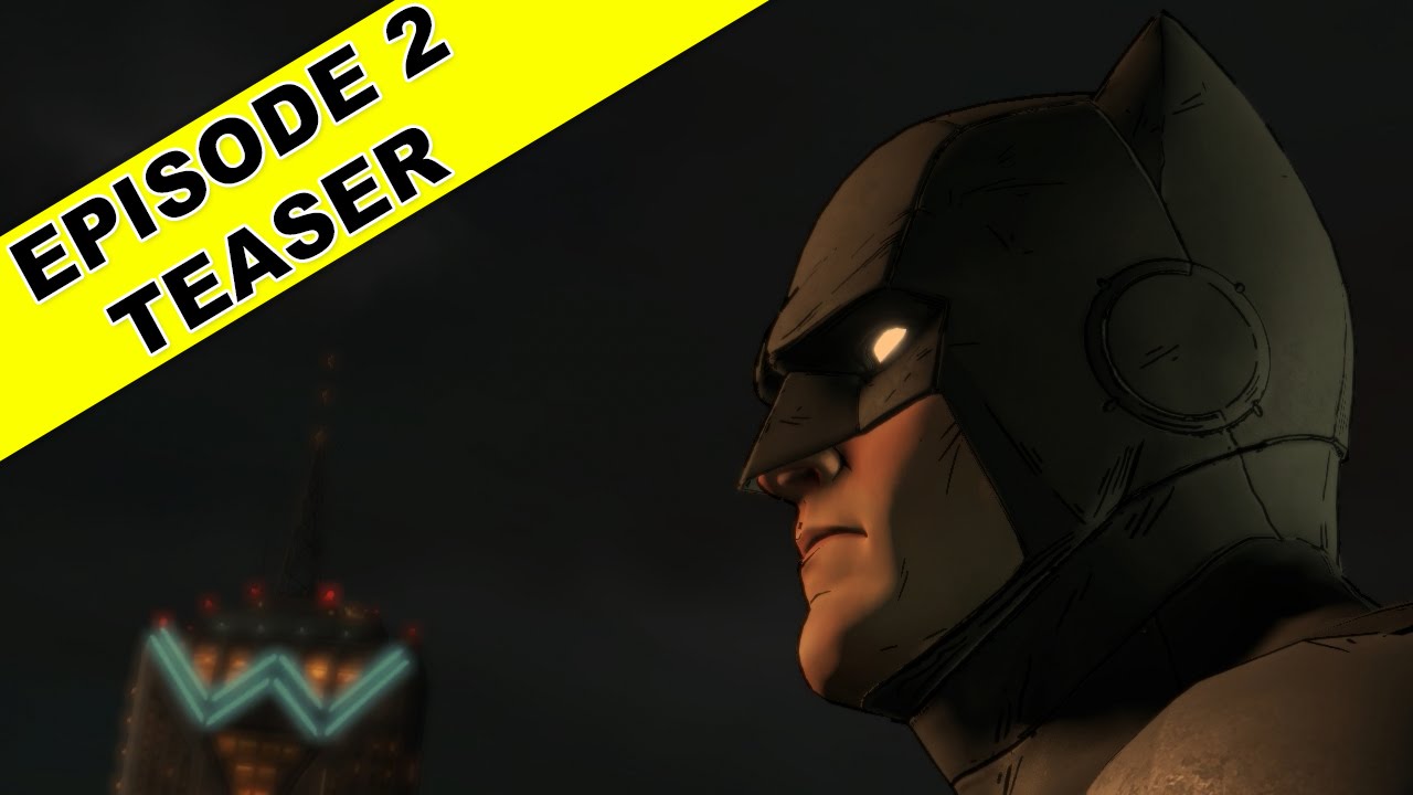 Batman Telltale Series Episode 2 Teaser Trailer - YouTube