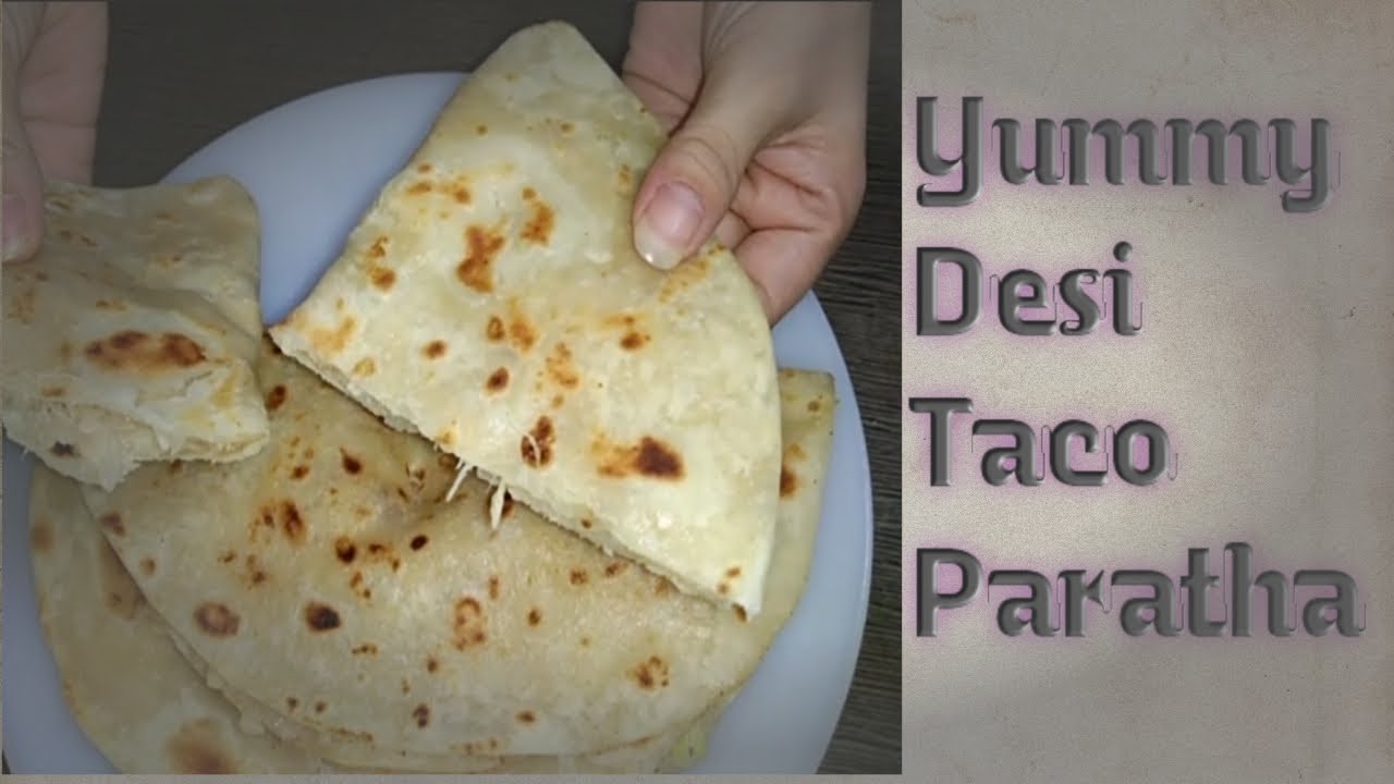 HOW TO MAKE DELICIOUS DESI TACO PARATHAS | FOOD DIARIES WITH SANA - YouTube