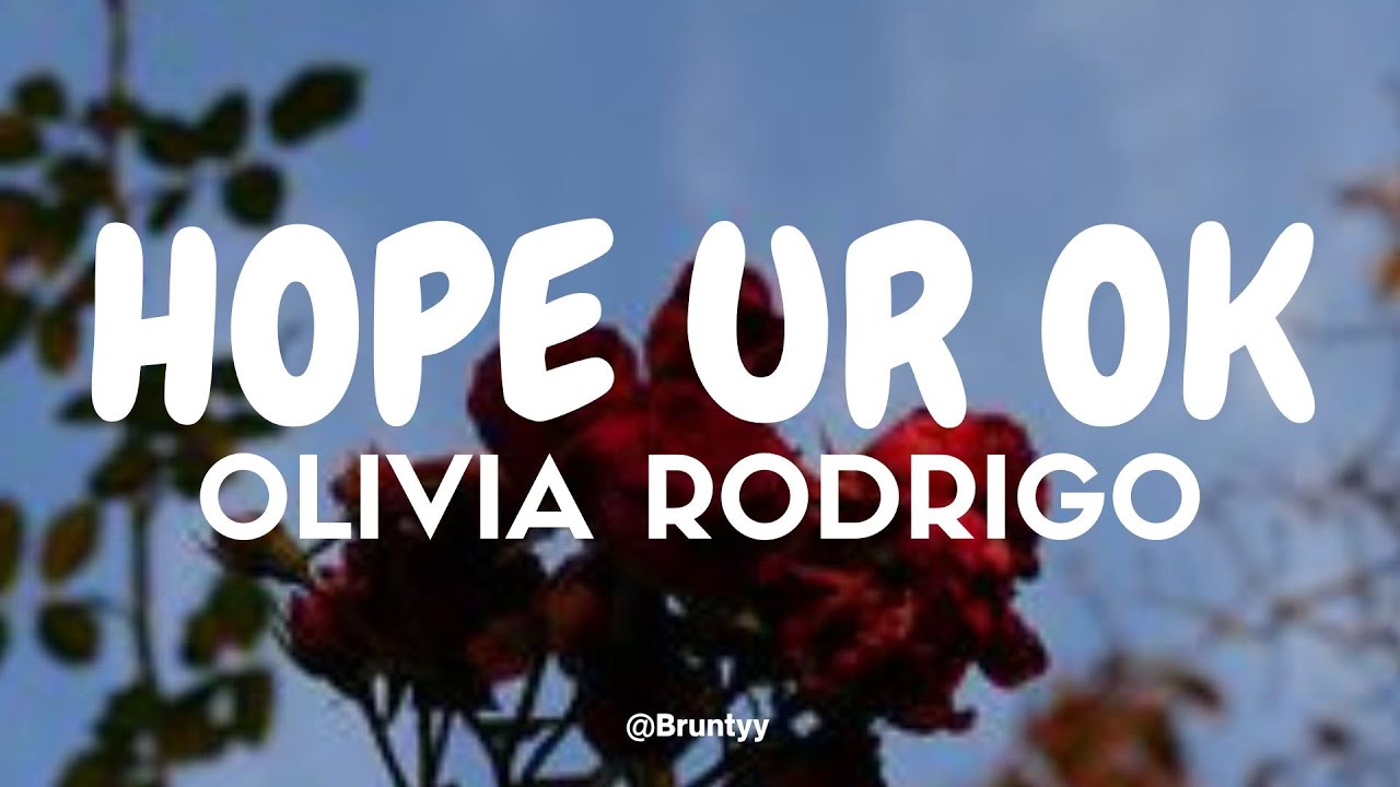 Olivia Rodrigo - Hope Ur Ok (Tradução/Legendado) PT-BR - YouTube