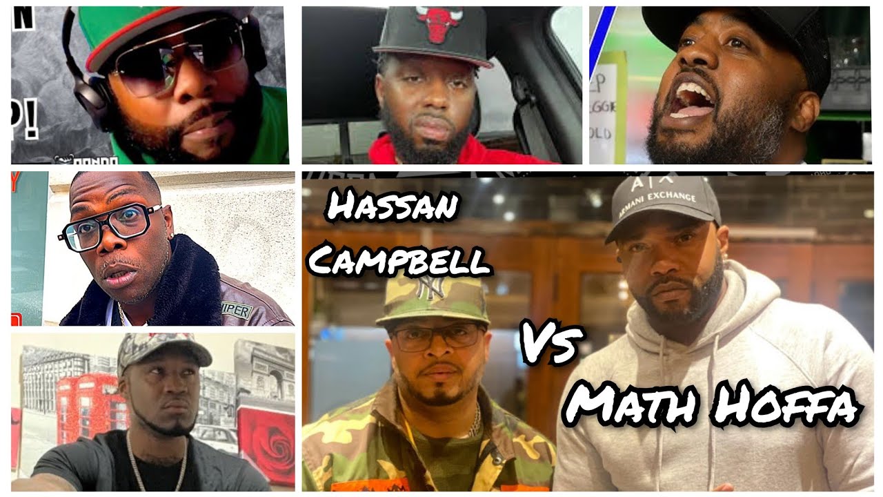 What REALLY Happened between Hassan Campbell & Math Hoffa?!?!! From A ...