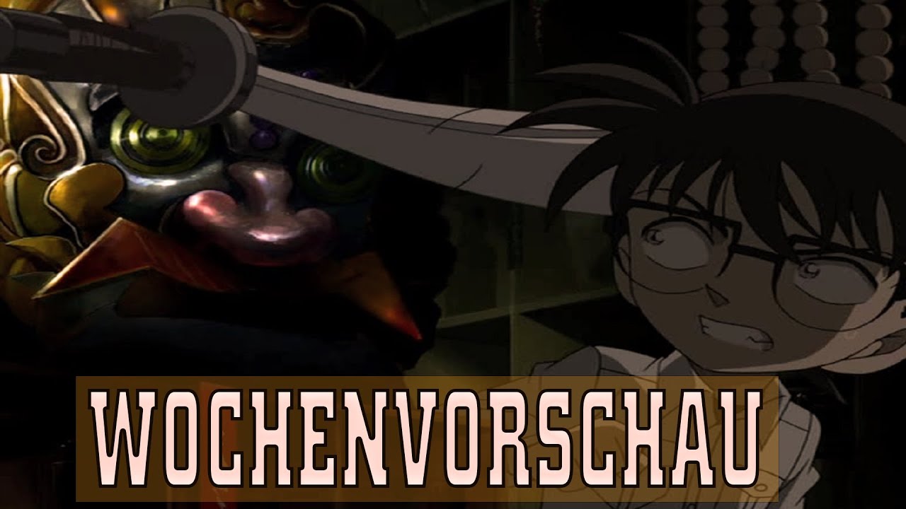 NEUE DETEKTIV CONAN FOLGEN - Wochenvorschau KW 47 (2022) - YouTube