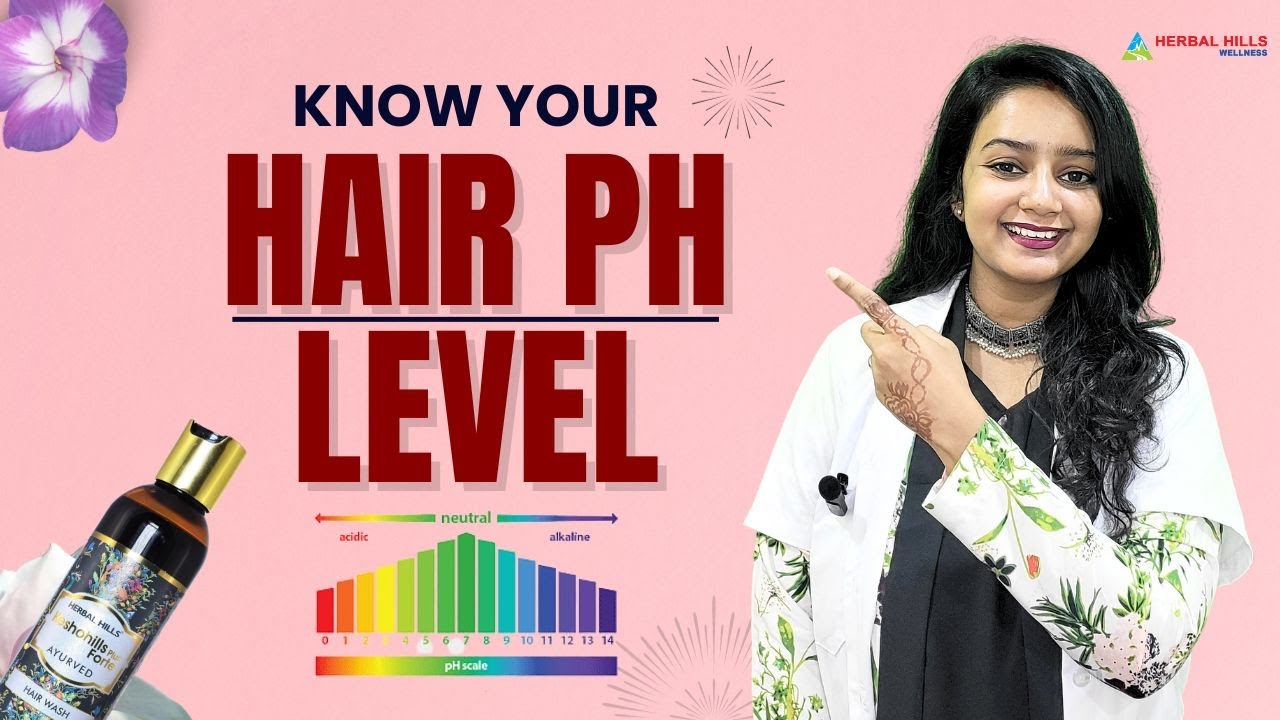 What Is Hair PH Level | How To Maintain Hair PH Level | Ayurvedic Hair ...
