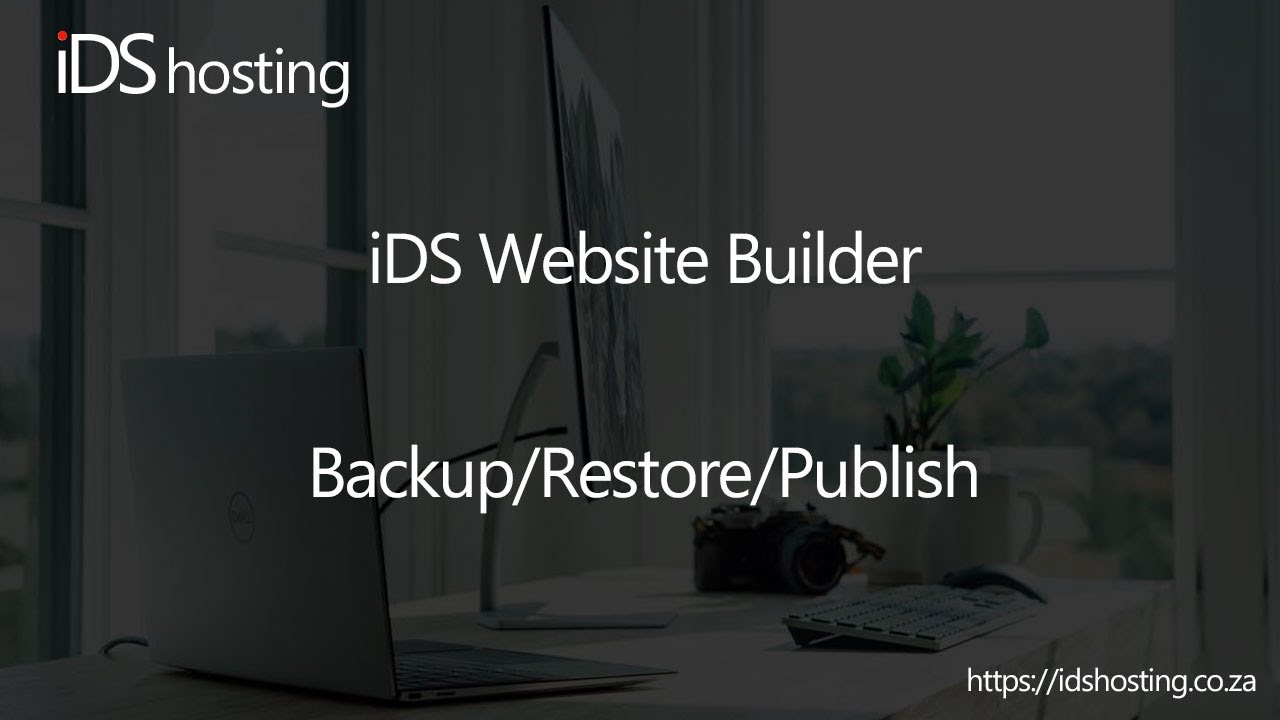 Backup Restore Publish on the IDS Website Builder - YouTube