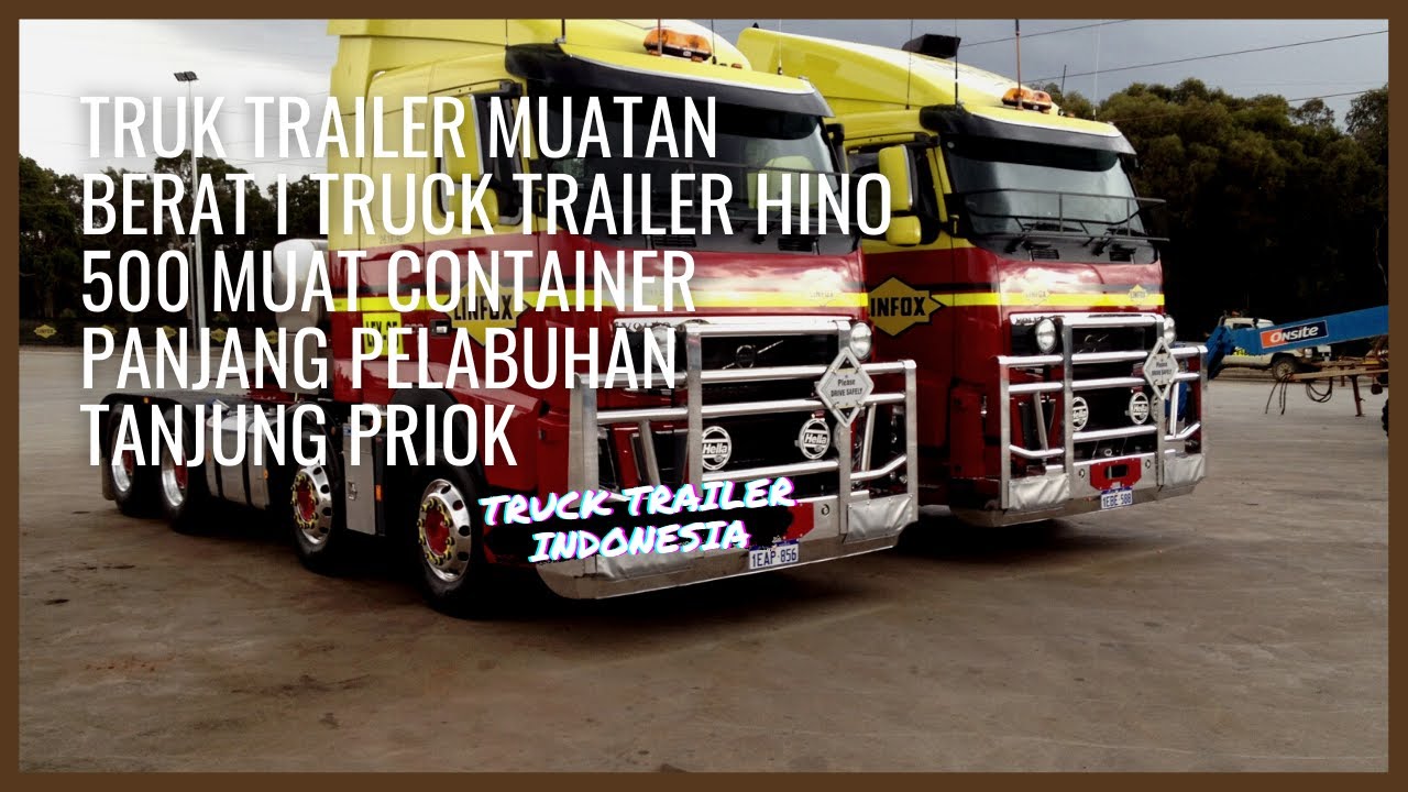 Truk Trailer Muatan Berat I Truck Trailer Hino 500 Muat Container ...