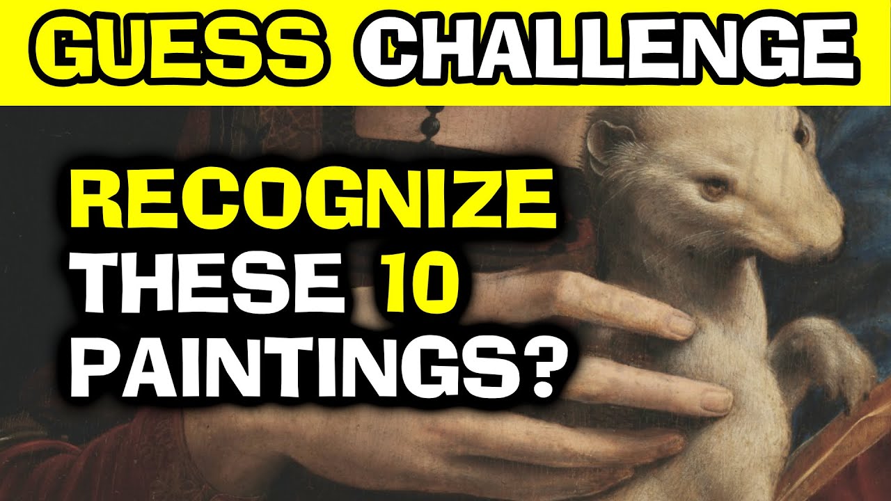 🟡👀Test Your Art Knowledge: Name the Most Iconic Paintings!🟡3 - YouTube
