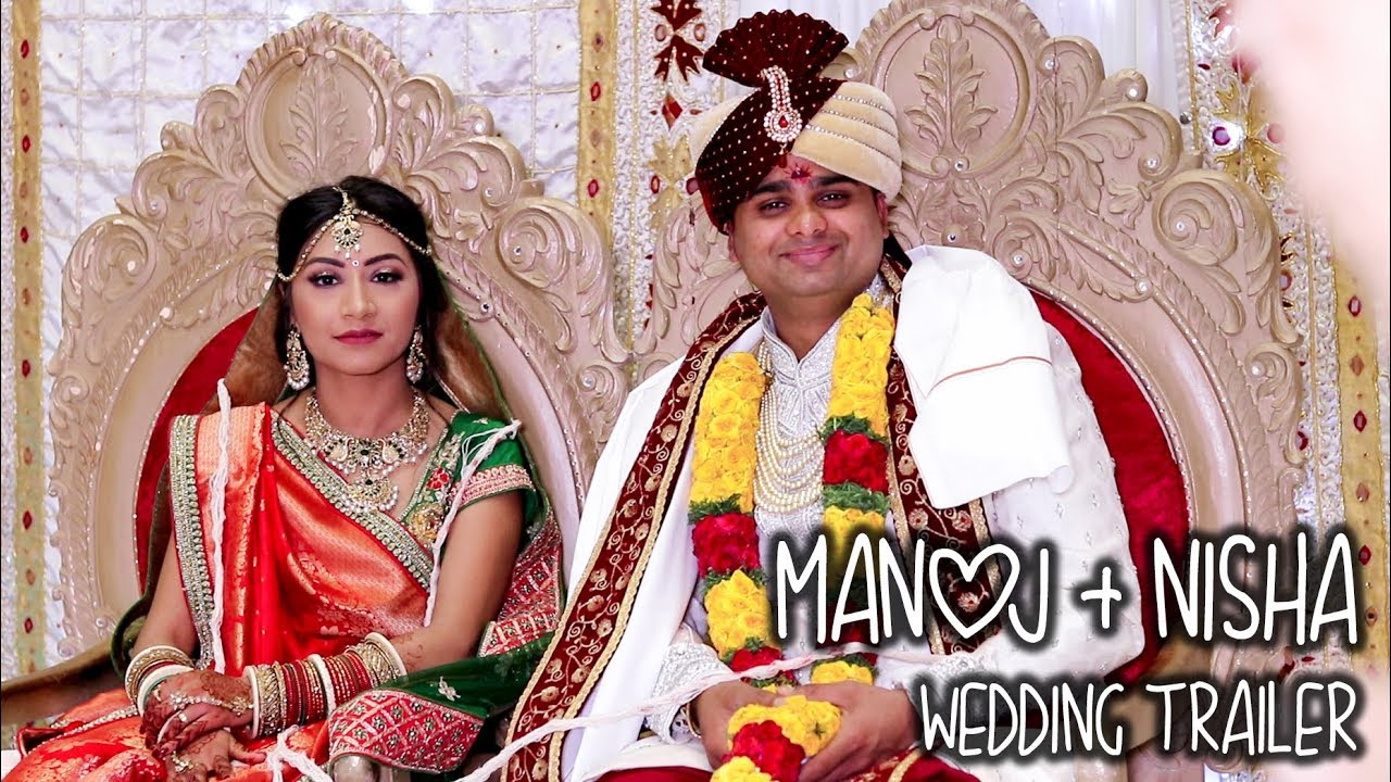 Manoj + Nisha | Wedding Trailer | 15/06/2019 - YouTube