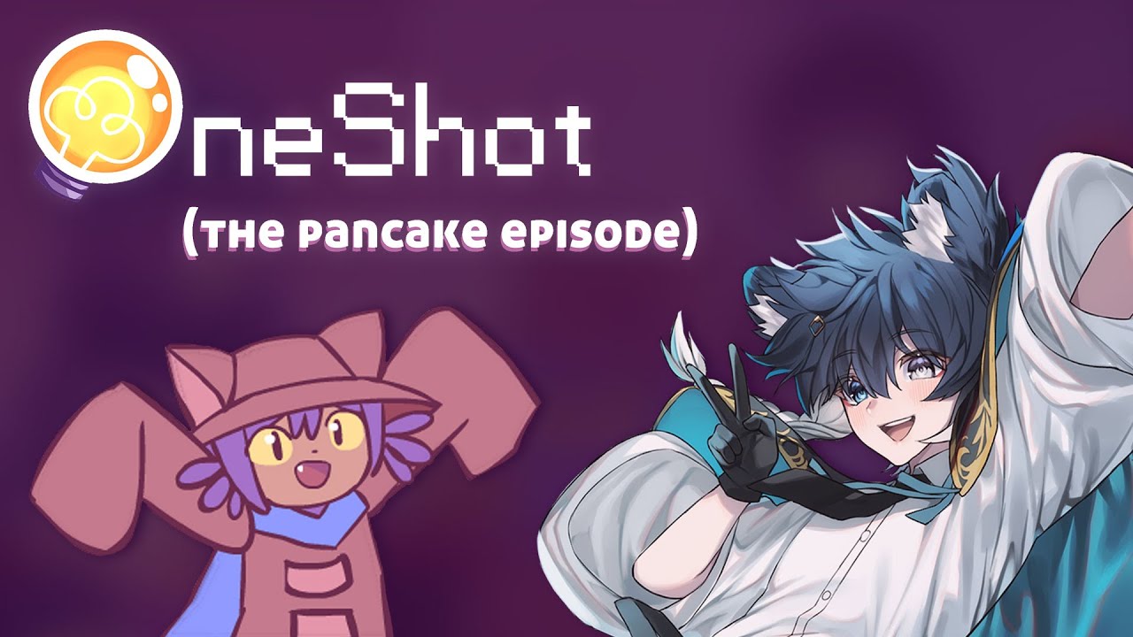 【OneShot - The Pancake Episode】Sweevee Playthrough - YouTube