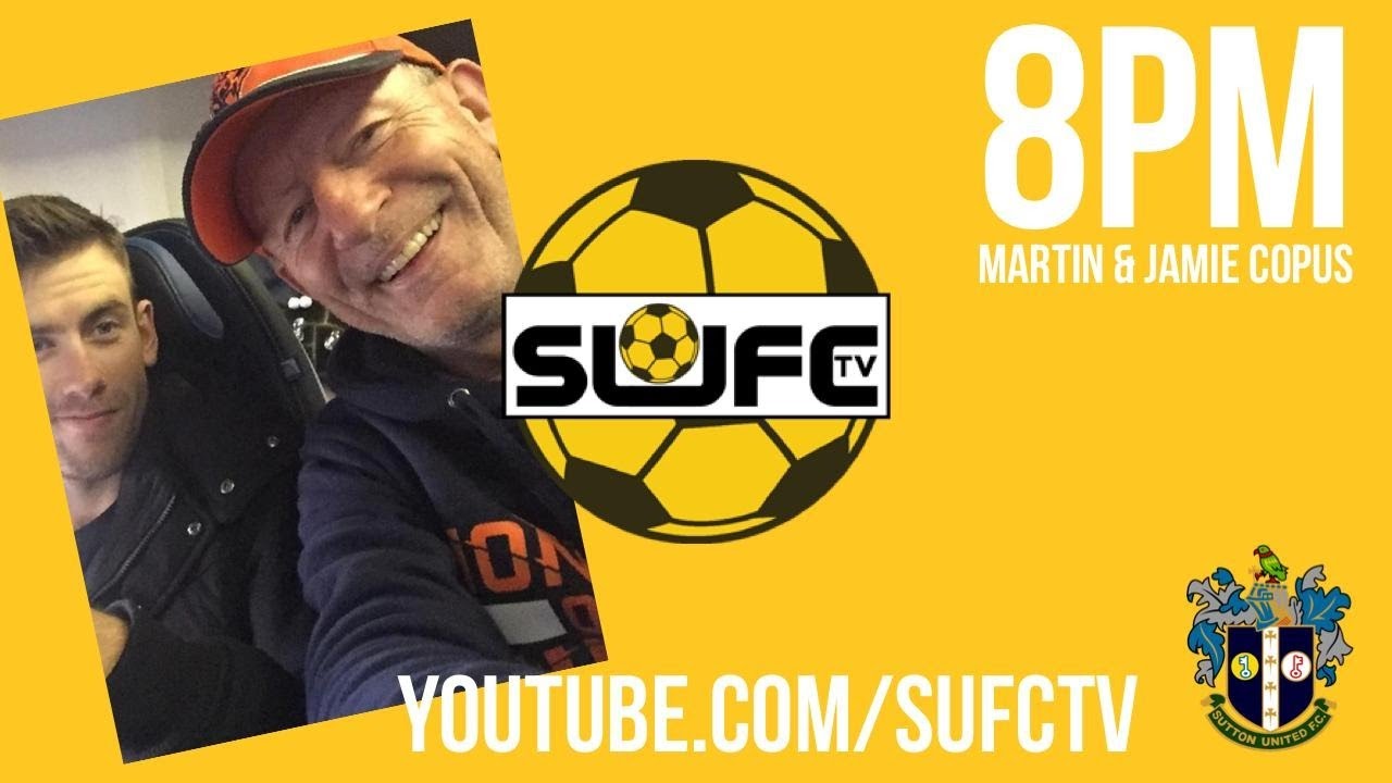 SUFCtv Live with Martin & Jamie Copus - YouTube