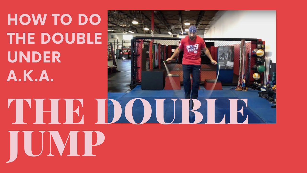 The Double Jump A.K.A Double Under how to jump rope like a boxer - YouTube