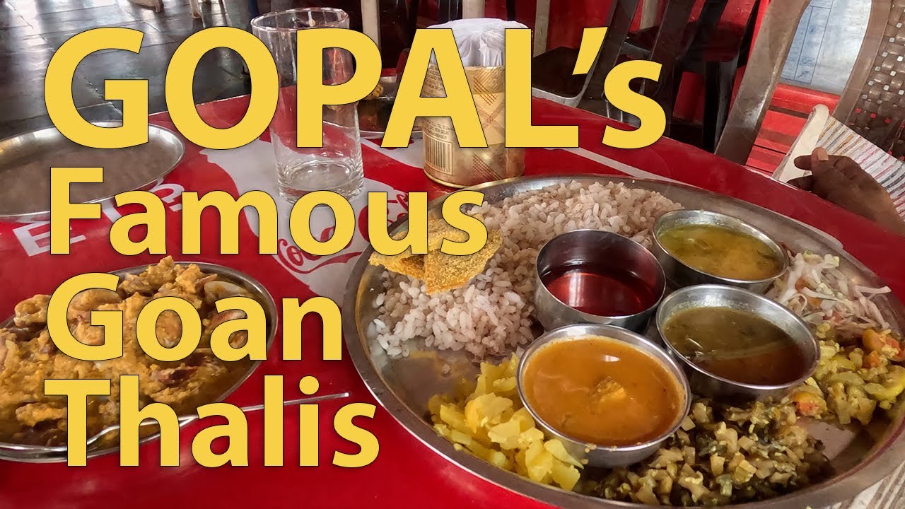Gopal/Sharda famous Goan thalis, Bambolim, Goa - YouTube