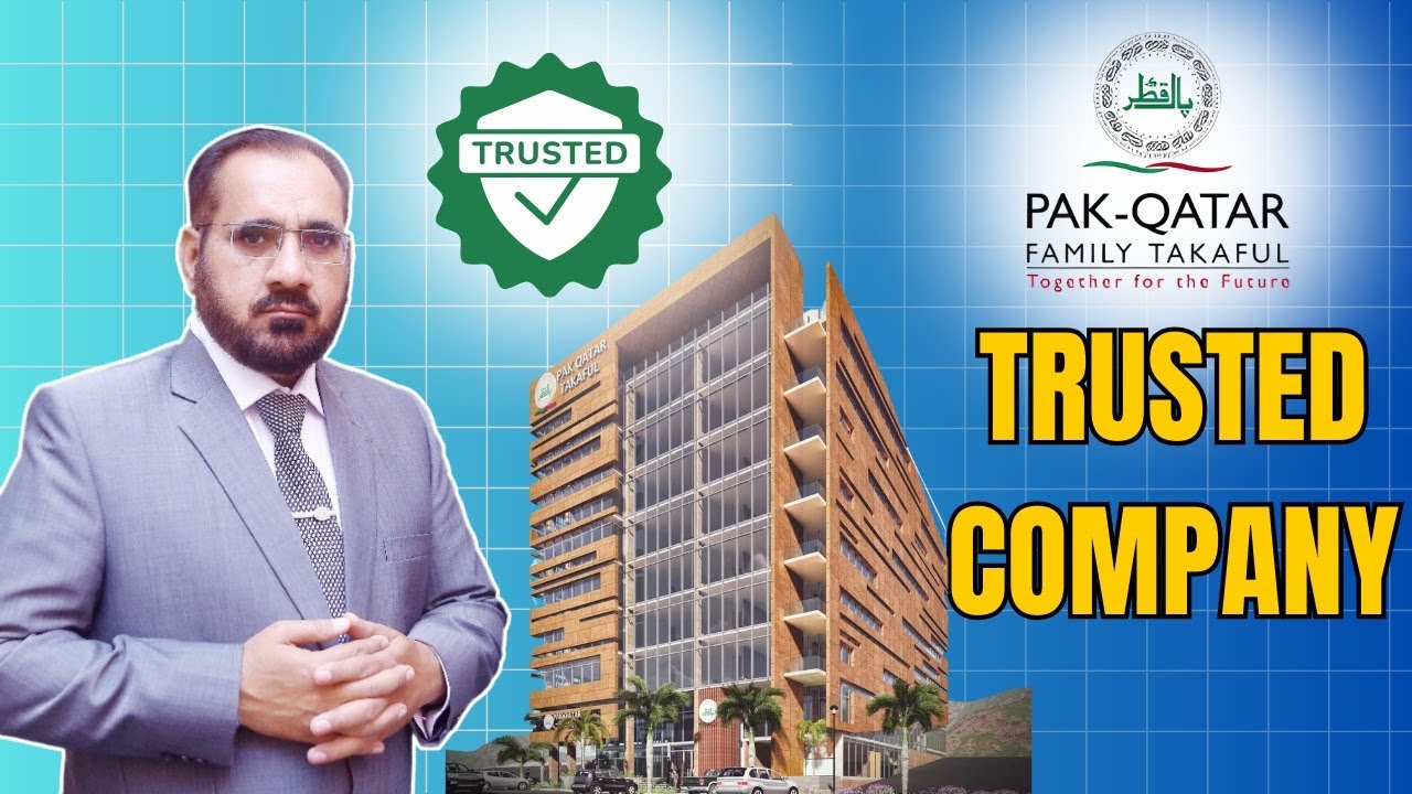 Pak Qatar Family Takaful Trusted or Not? | Pak Qatar Takaful | Muhammad ...