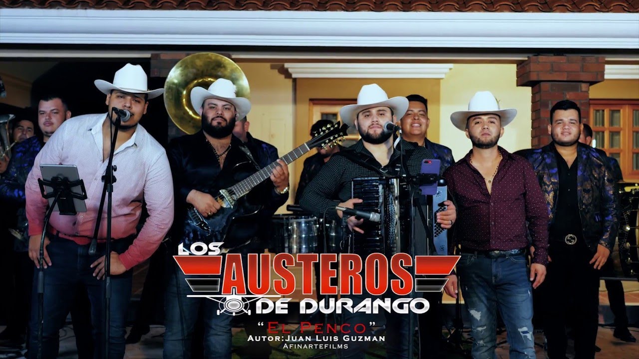 El Penco - Los Austeros De Durango Ft. Banda Tierra Elegida ( En Vivo ...
