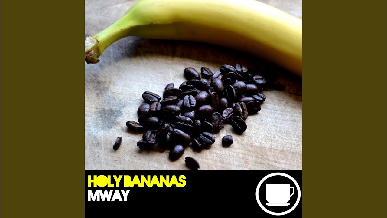 Holy Bananas (Original Mix) - YouTube