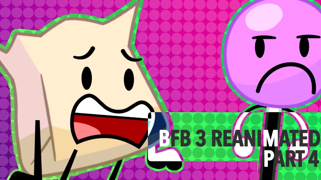 BFB 3 Reanimated Part 4 @CloudimationsOffical #BFB3MAP - YouTube