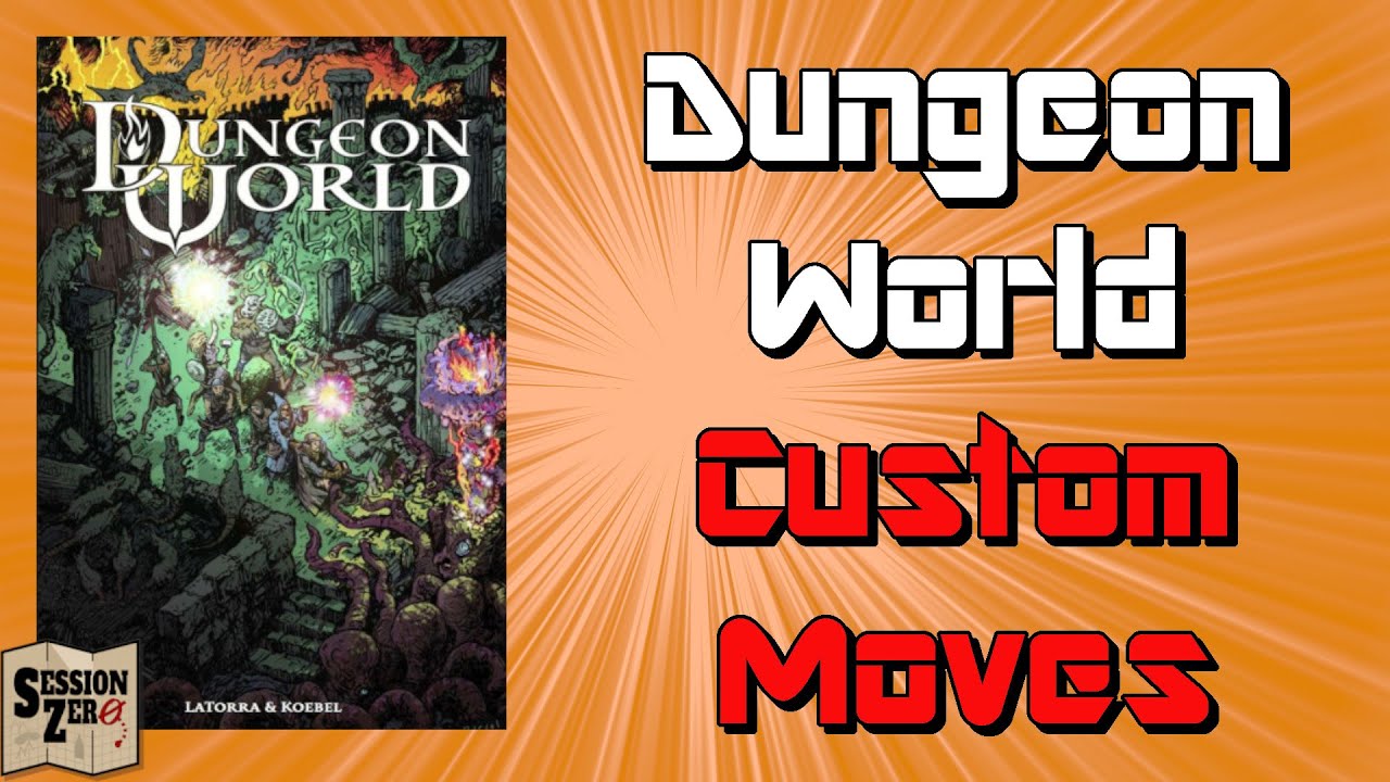 Custom Moves in Dungeon World - YouTube
