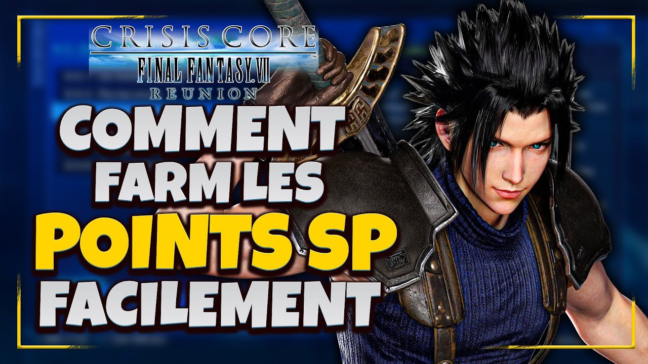 ASTUCE : Comment FARM les points PS Facilement sur Crisis Core Final ...