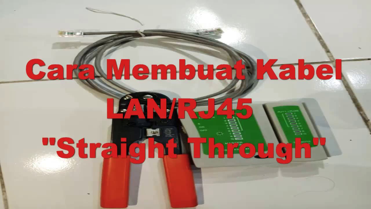 ' Kabel LAN/UTP/RJ-45 dengan konfigurasi "Straight Through" - YouTube