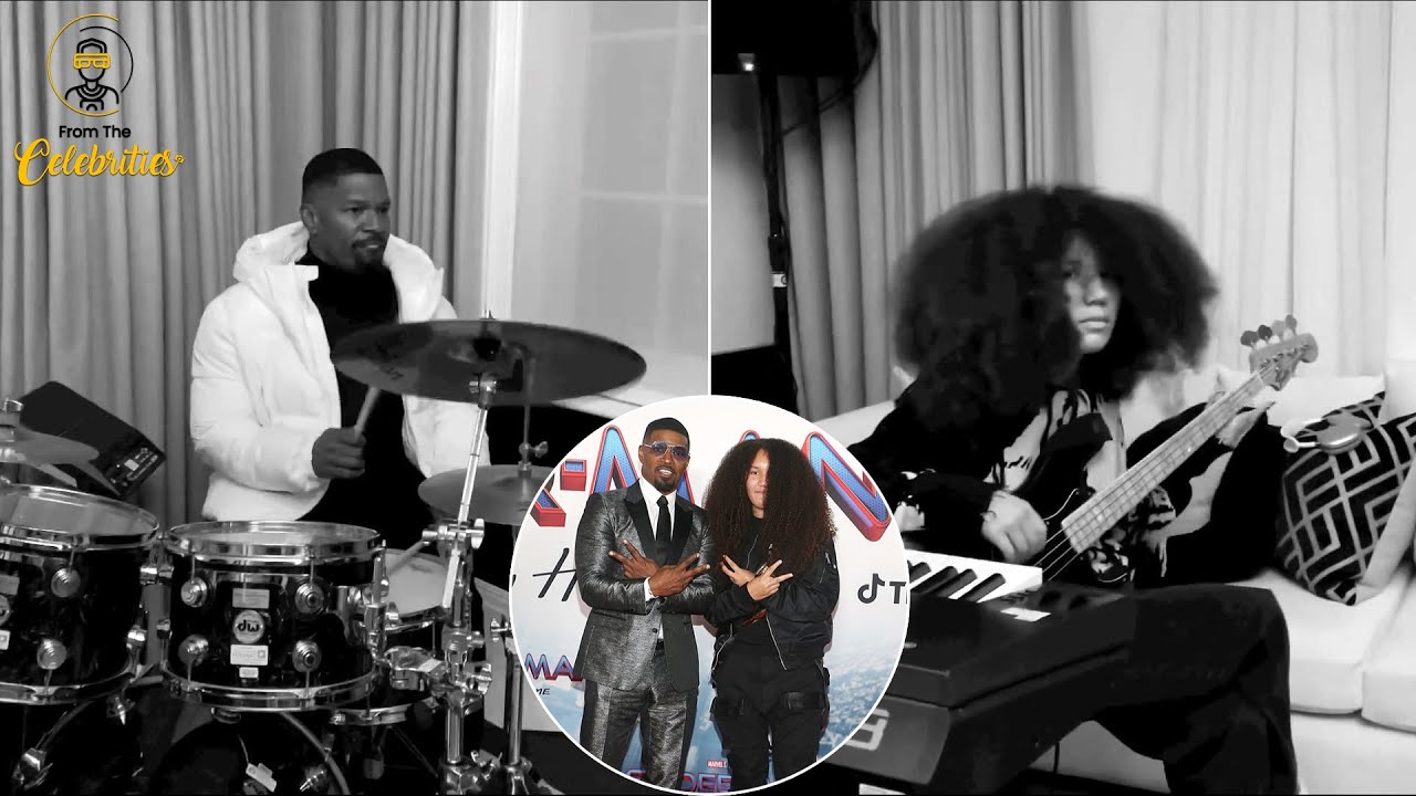 Jamie Foxx and His Daughter Anelise Show Off Their Impressive Musical ...