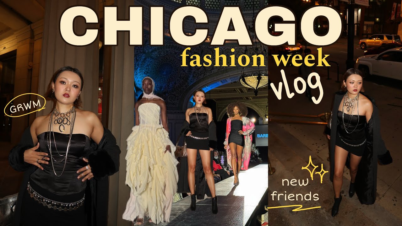 CHICAGO fashion week / VLOG / my first runway show😜 - YouTube