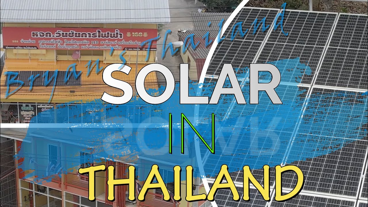Solar system in Thailand 2020 - YouTube