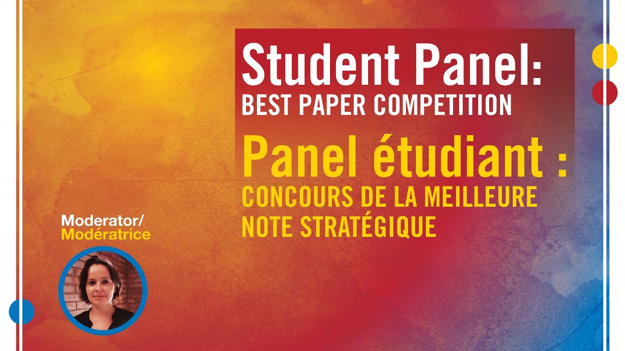 Student Panel: BEST PAPER COMPETITION - YouTube