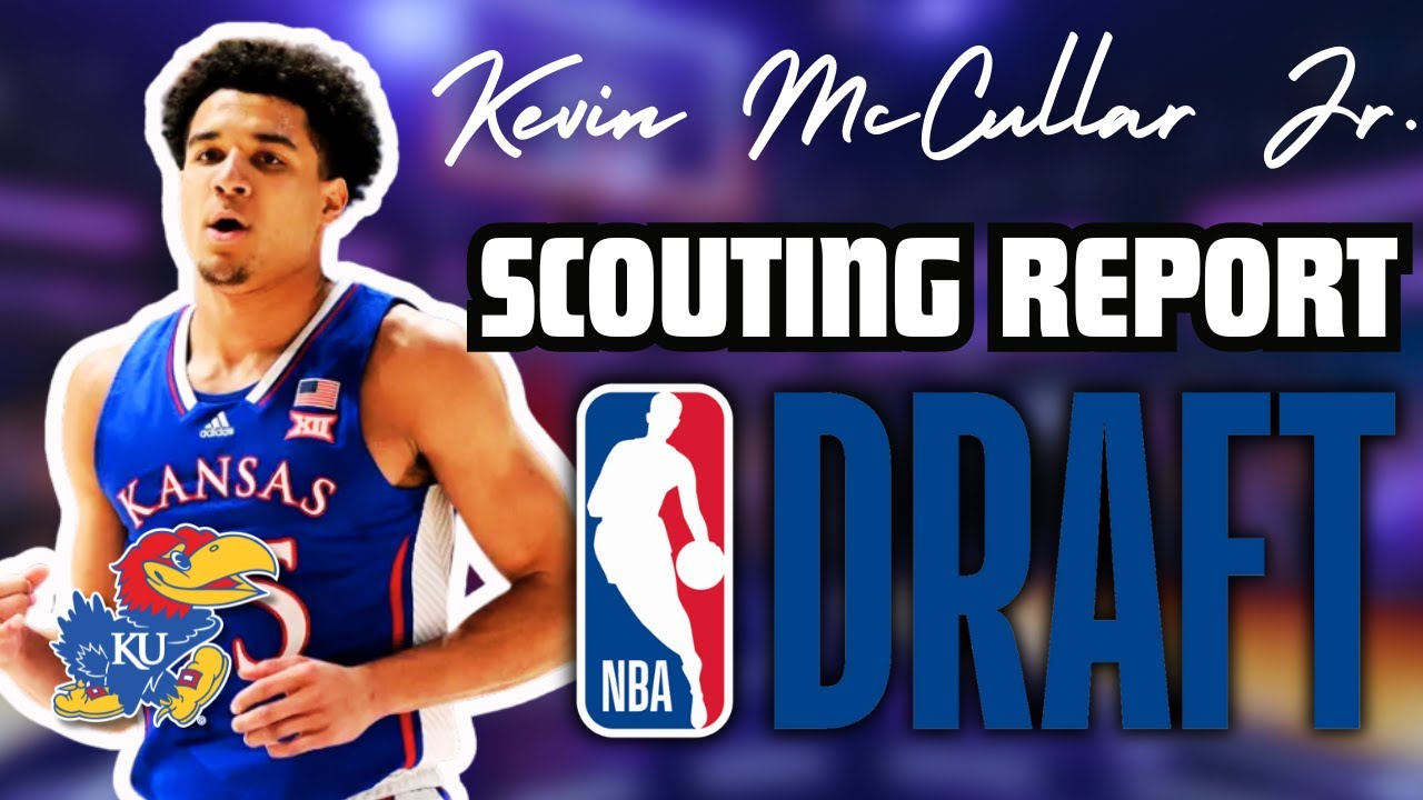 Kevin McCullar Jr. Scouting Report - Kansas Forward 2024 NBA Draft ...